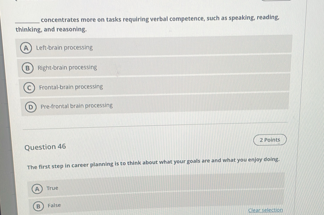 Solved: concentrates more on tasks requiring verbal competence, such as ...