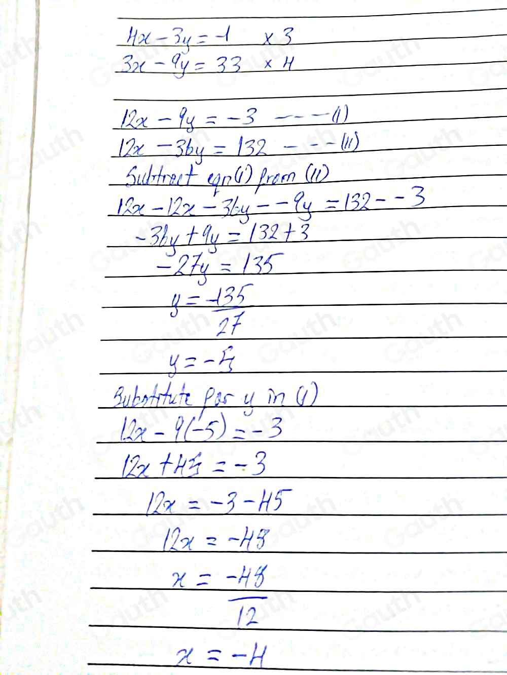 Solved: What is the solution of the system of equations? 4x-3y=-1 3x-9y ...