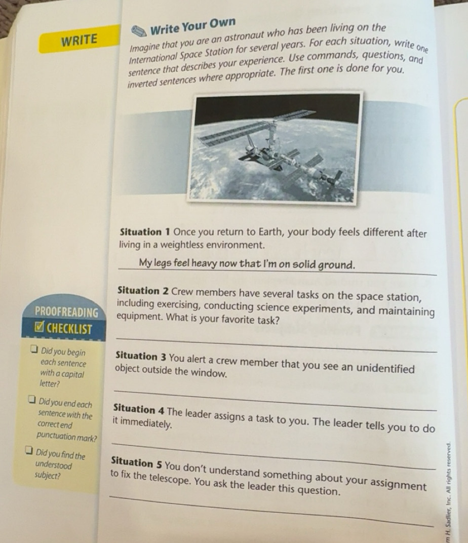 Solved: WRITE Write Your Own Imagine that you are an astronaut who has ...