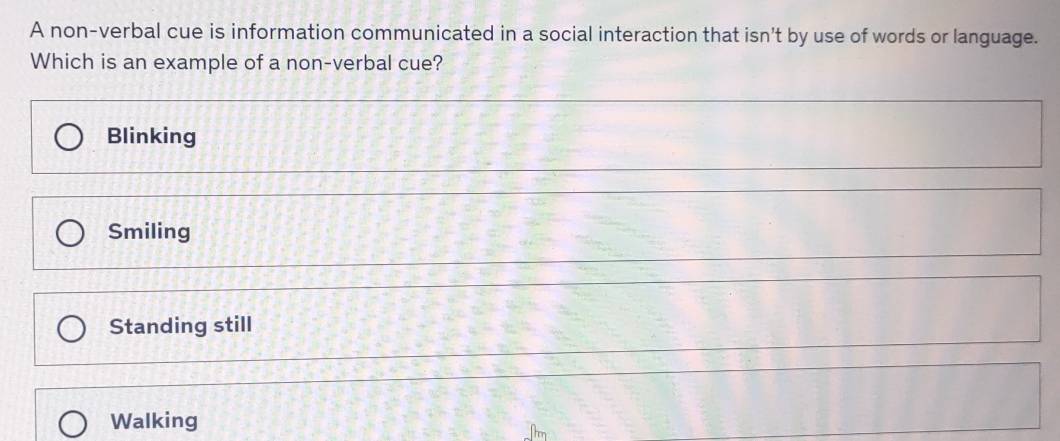 Solved: A non-verbal cue is information communicated in a social ...