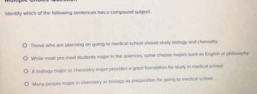 Solved: Identify which of the following sentences has a compound ...