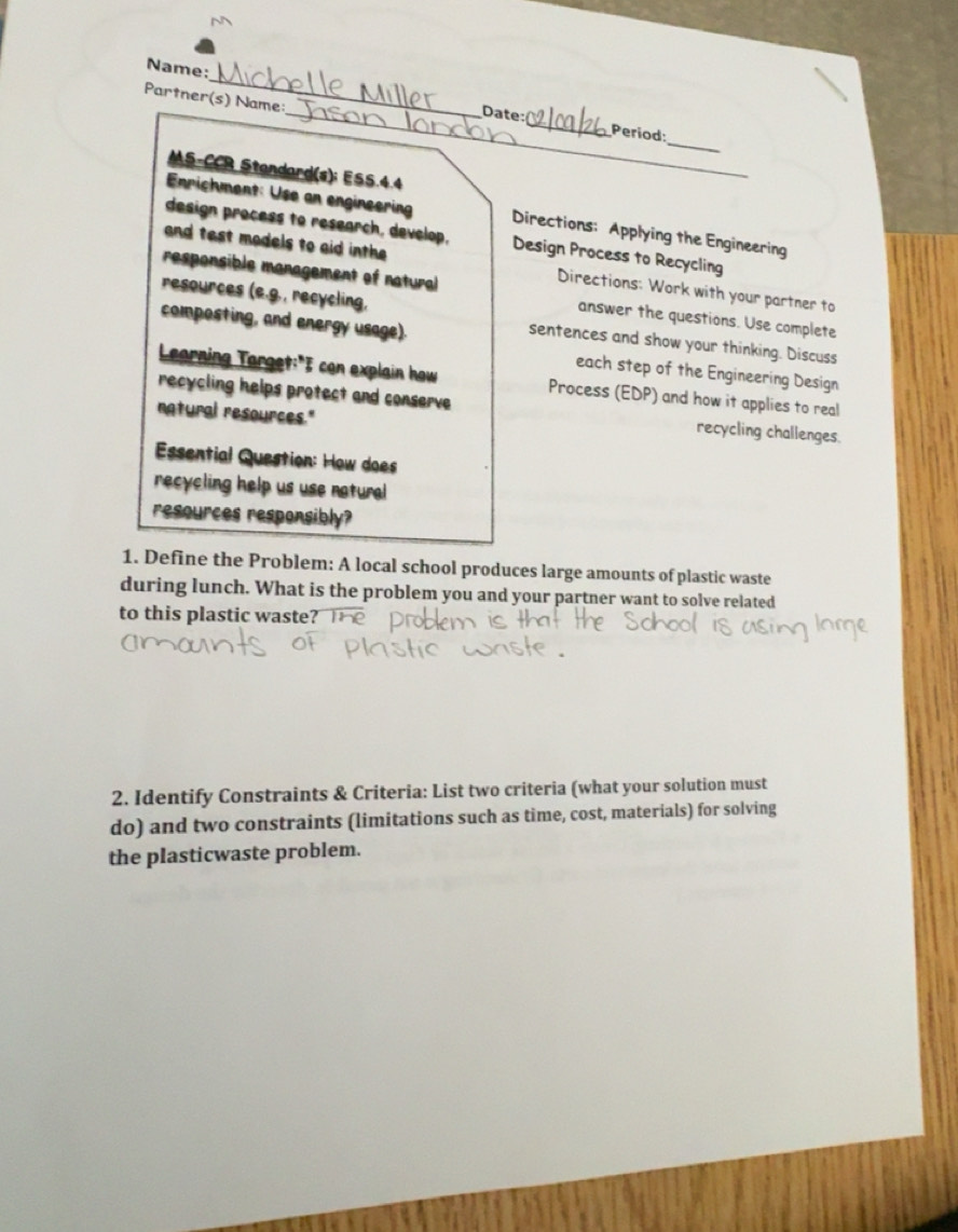Gelöst:Name; Partner(s) Name: _ _Date:_ Period: AS-CCR Standard(s); ESS ...