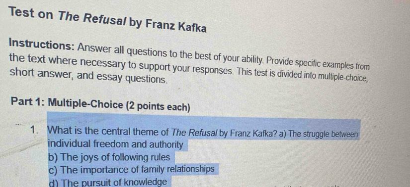 Solved: Test on The Refusal by Franz Kafka Instructions: Answer all ...