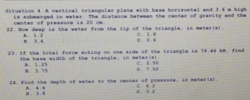 Solved: Situation 4.A vertical triangular plate with base horizontal ...