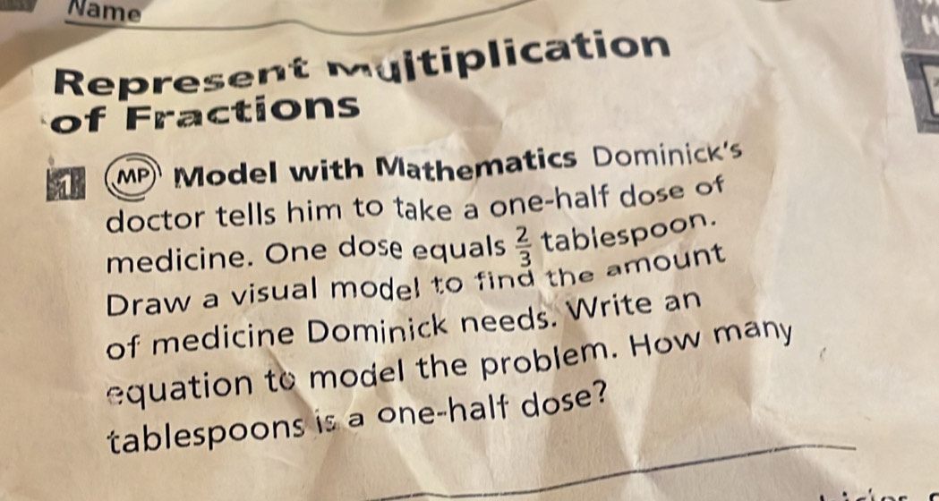 Solved: Name Represent Multiplication of Fractions MP Model with ...