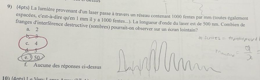 Solved: Sus 9) (4pts) La lumière provenant d'un laser passe à travers ...