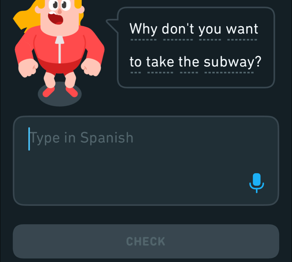 Solved: Why don't you want to take the subway? Type in Spanish CHECK ...