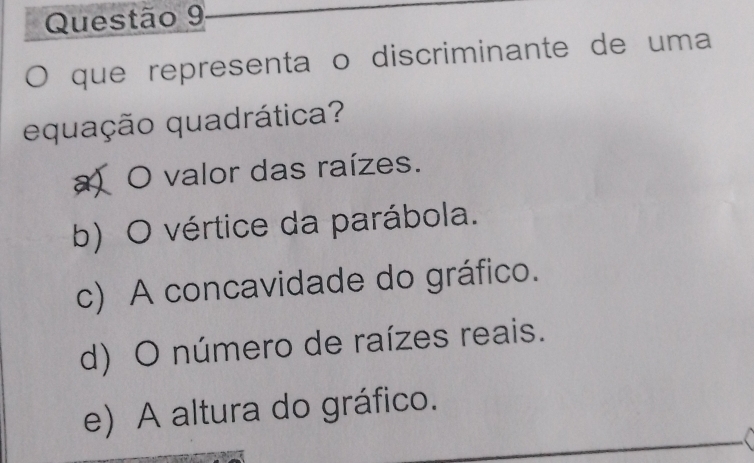 Resolvido:que representa o discriminante de uma equação quadrática? a ...