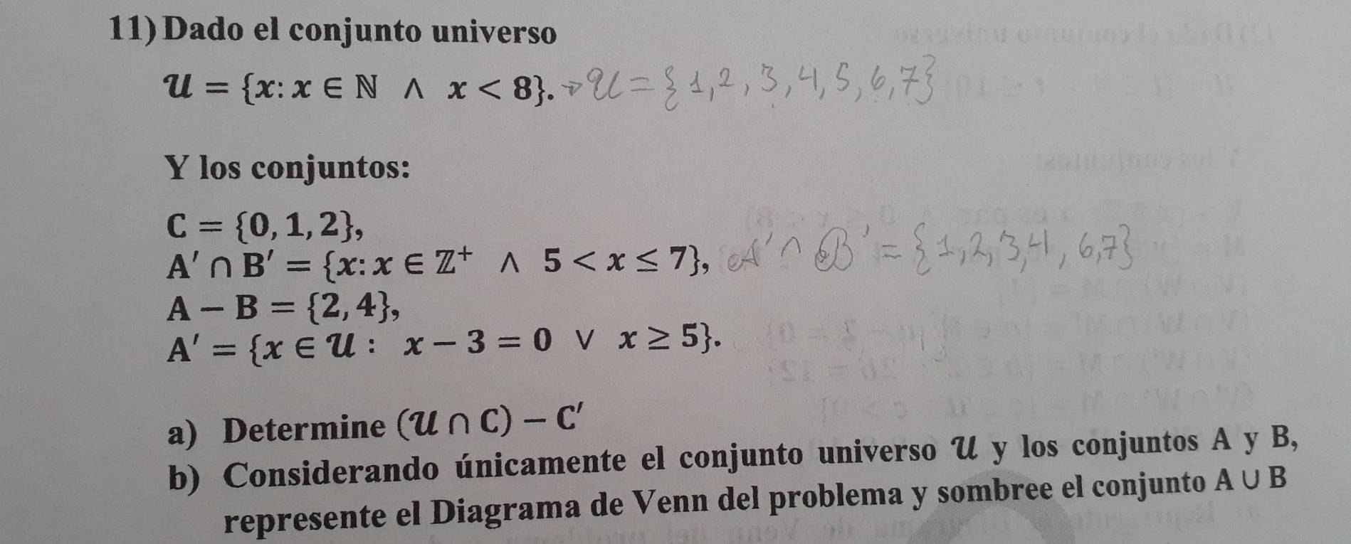Resuelto:11)Dado el conjunto universo u= x:x∈ Nwedge x
