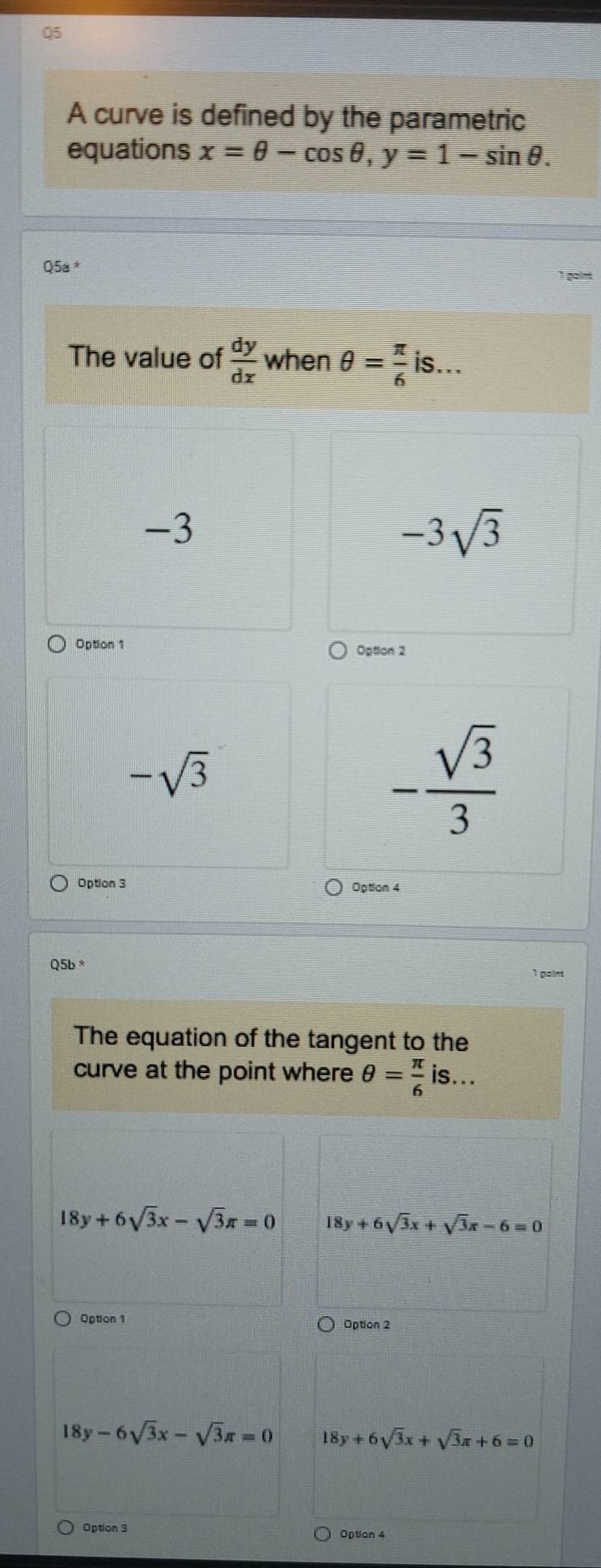 Solved: A curve is defined by the parametric equations x=θ -cos θ , y=1 ...