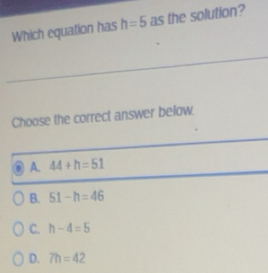 Solved: Which equation has h=5 as the solution? Choose the correct ...