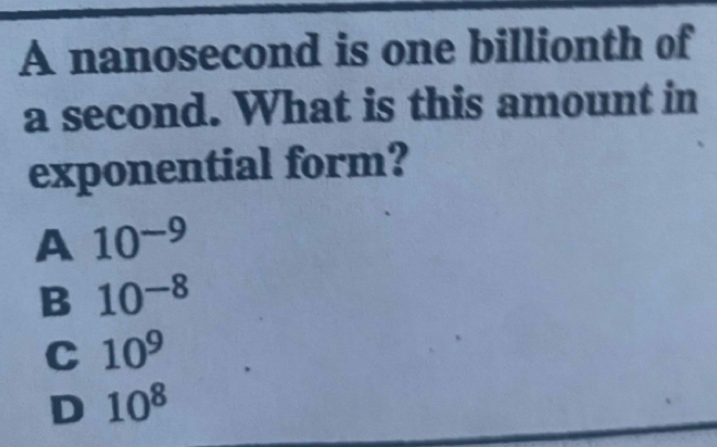 Solved: A nanosecond is one billionth of a second. What is this amount ...