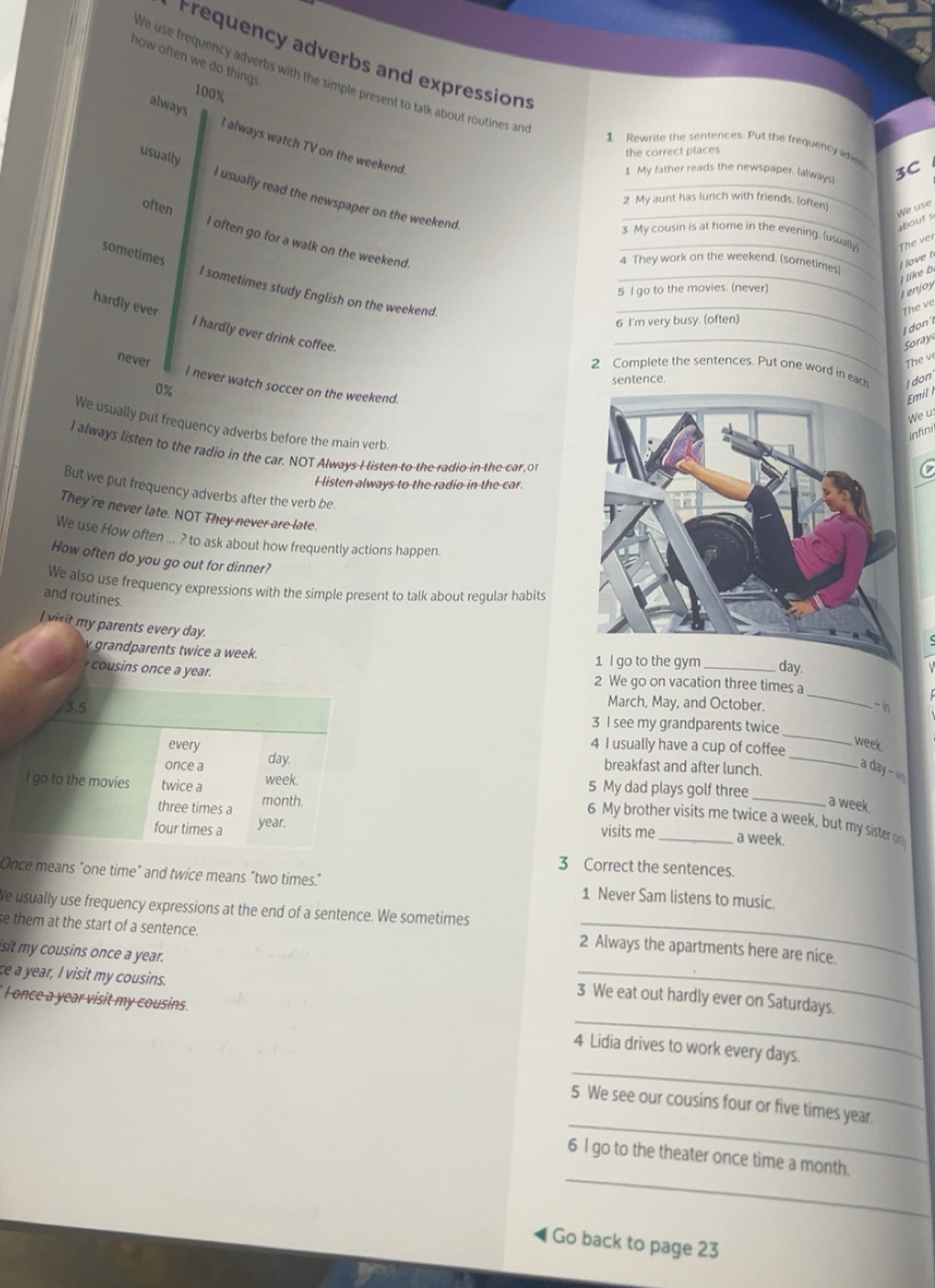 Resuelto:Frequency adverbs and expressions how often we do thing We use ...