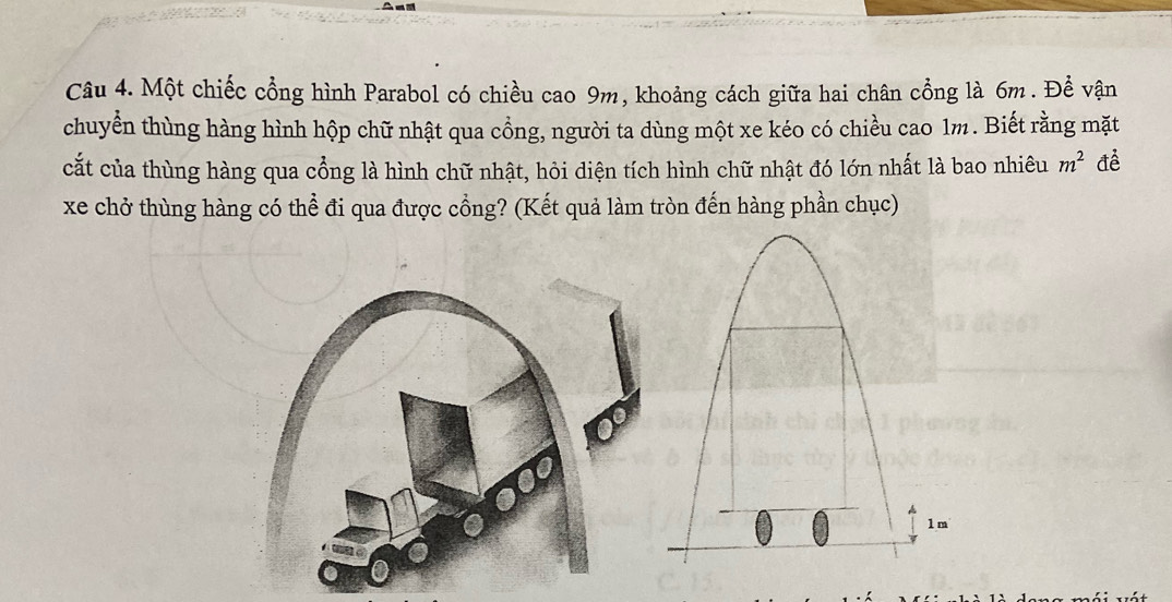 Giải quyết:Một chiếc cổng hình Parabol có chiều cao 9m, khoảng cách ...