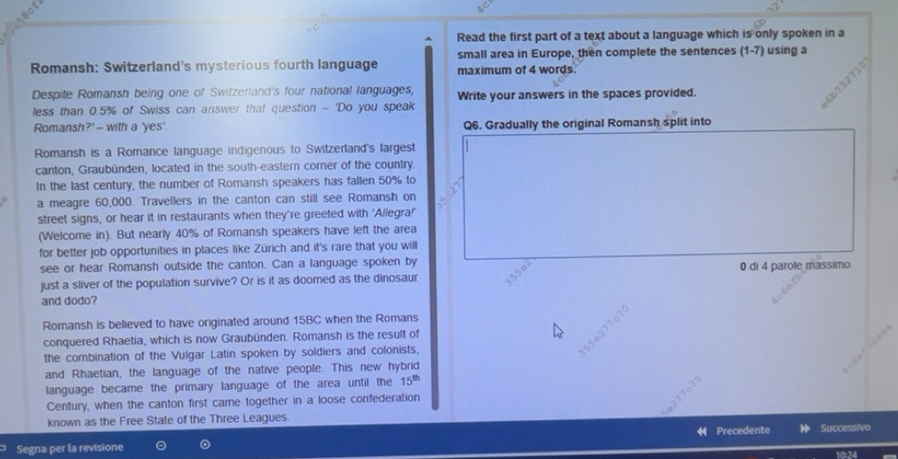 Risolto:gc^(Read the first part of a text about a language which is ...