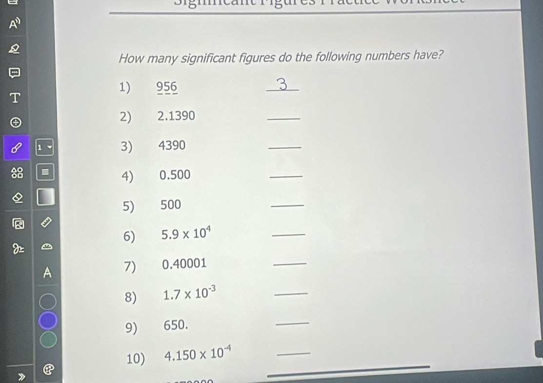 Solved: How many significant figures do the following numbers have? 1 ...