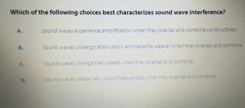 Solved: Which of the following choices best characterizes sound wave ...