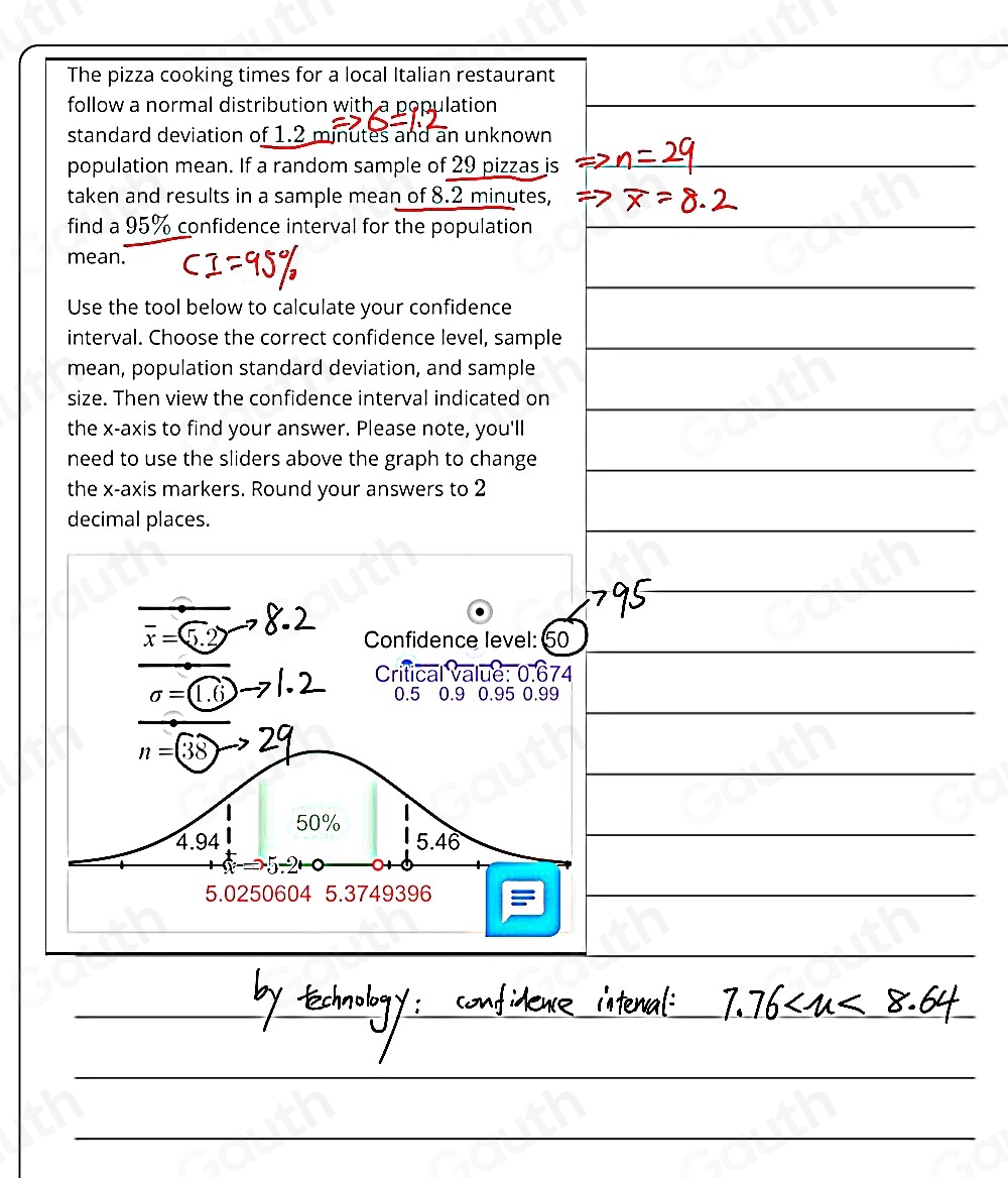 Solved: The pizza cooking times for a local Italian restaurant follow a ...