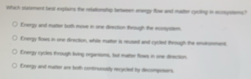 Solved: Which statement best explains the relationship between energy ...