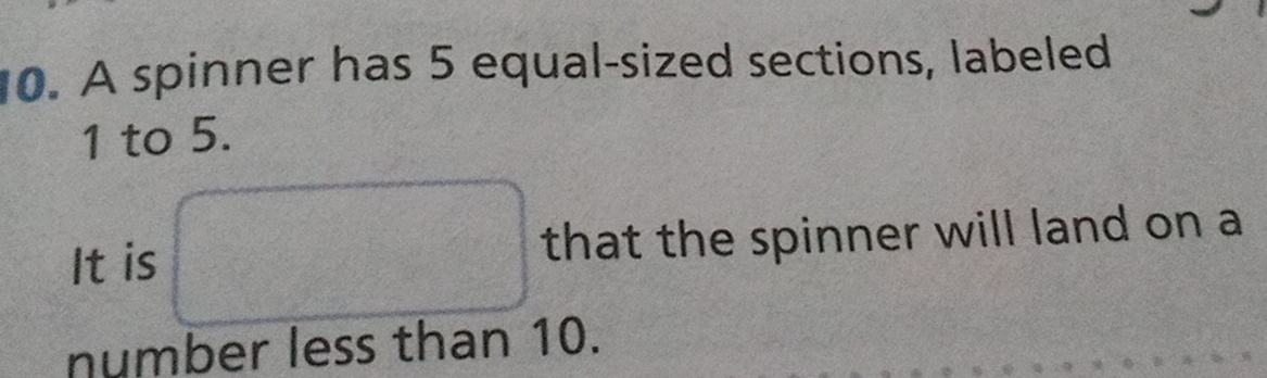 Solved: A spinner has 5 equal-sized sections, labeled 1 to 5. y_2 It is ...