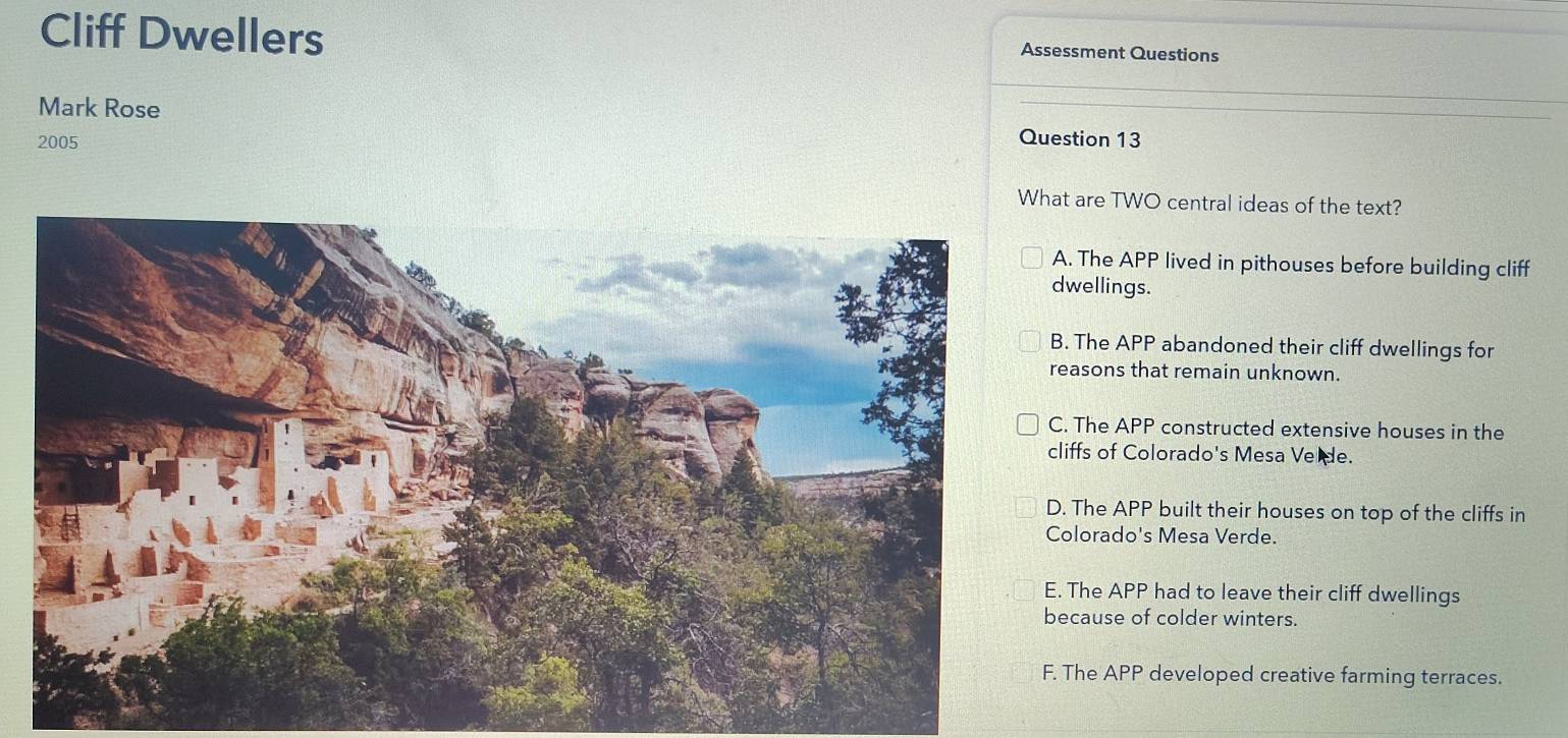 Solved: Cliff Dwellers Assessment Questions Mark Rose 2005 Question 13 ...