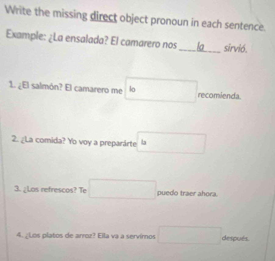 Solved: Write the missing direct object pronoun in each sentence ...