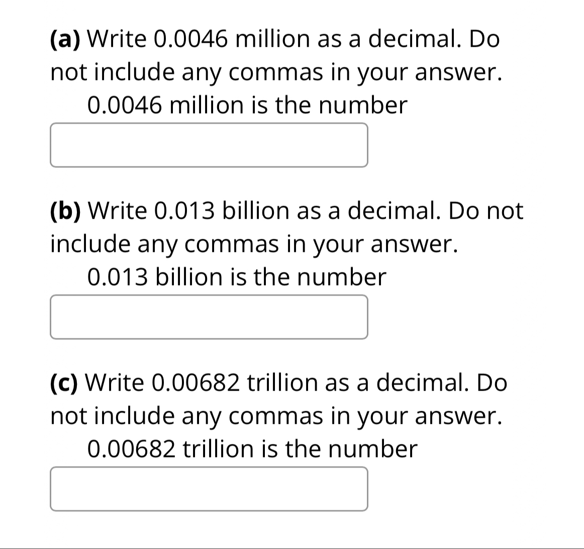 Solved: Write 0.0046 million as a decimal. Do not include any commas in ...