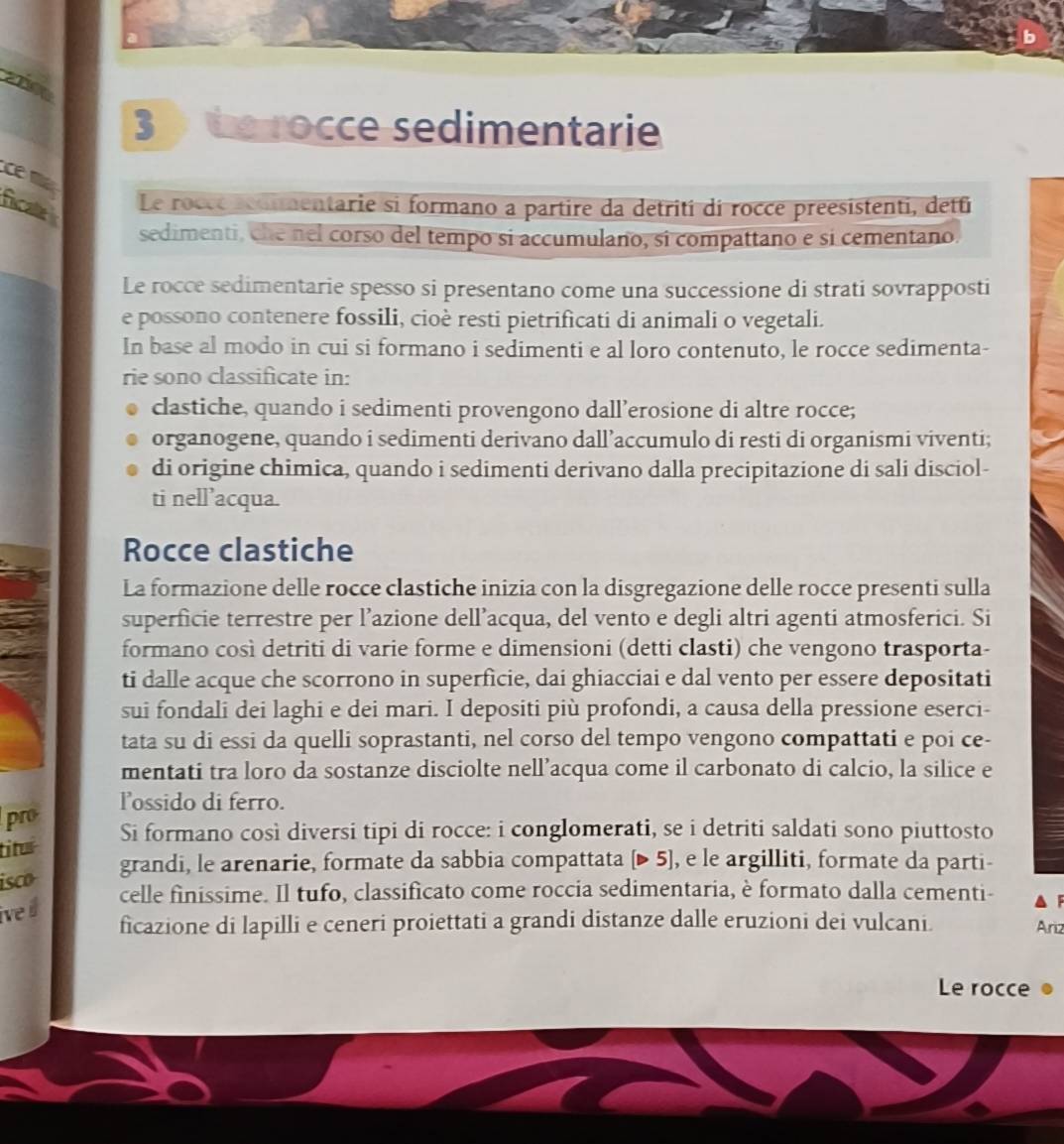 Risolto:27 3 te rocce sedimentarie ce m ficate Le rocce rcdimentarie si ...