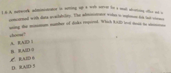 Solved: 1.6 A network administrator is setting up a web server for a small advertising office ...