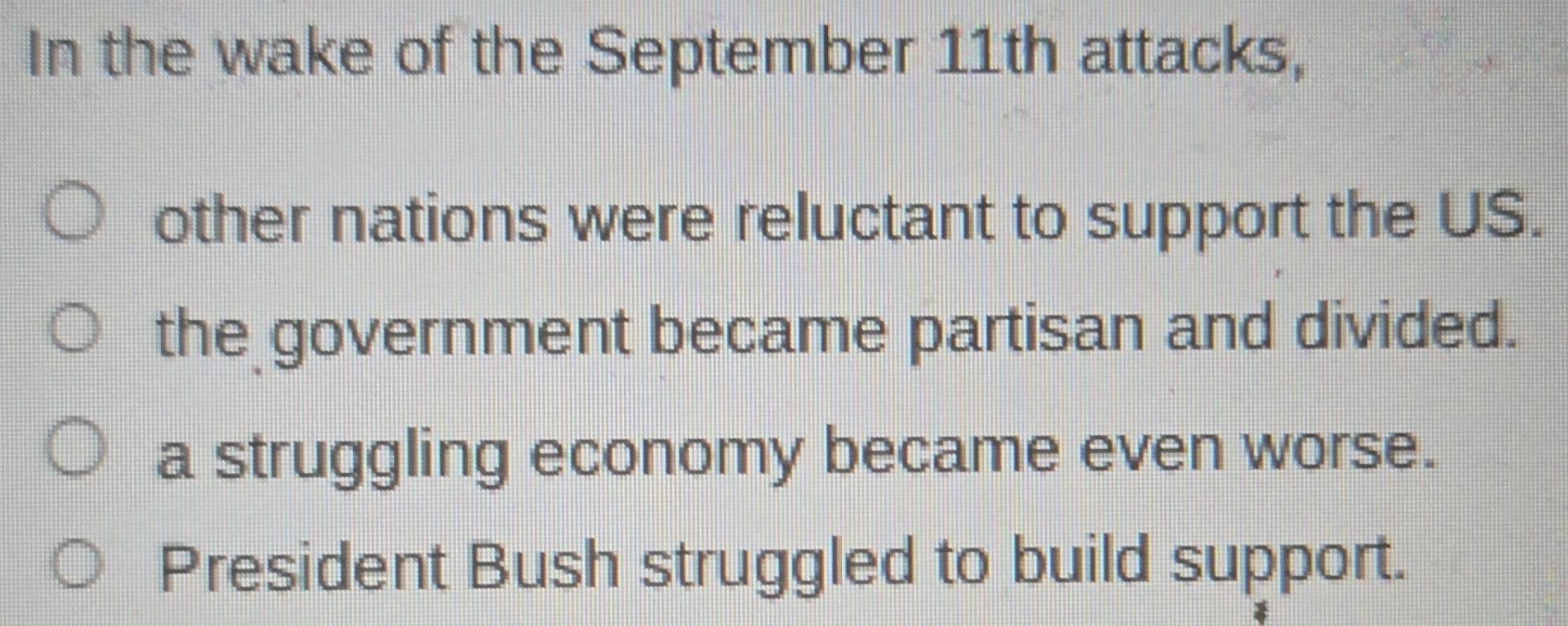 Solved: In the wake of the September 11th attacks, other nations were ...