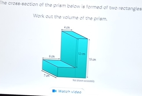 Solved: The cross-section of the prism below is formed of two ...