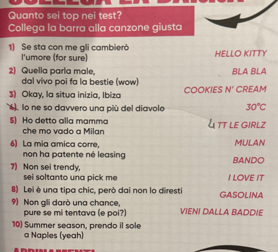 Risolto:Quanto sei top nei test? Collega la barra alla canzone giusta 1 ...