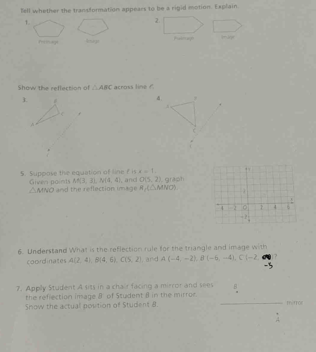 Solved: Tell whether the transformation appears to be a rigid motion. Explain. 1. 2. Preimage l ...