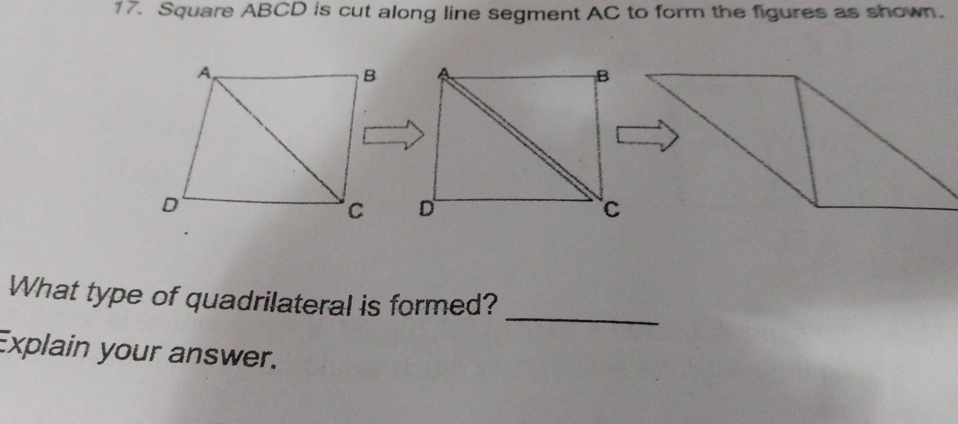 Solved: Square ABCD is cut along line segment AC to form the figures as ...