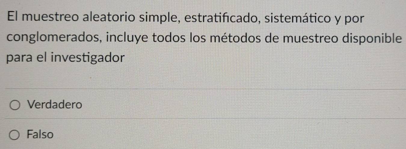 Resuelto:El muestreo aleatorio simple, estratificado, sistemático y por ...