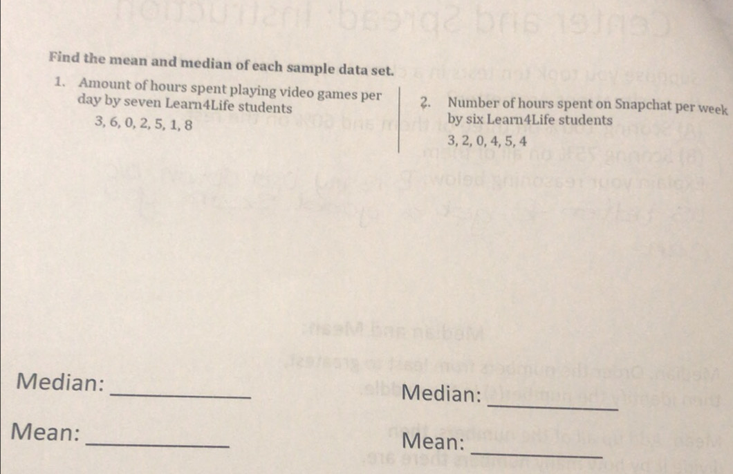 Solved: Find the mean and median of each sample data set. 1. Amount of ...