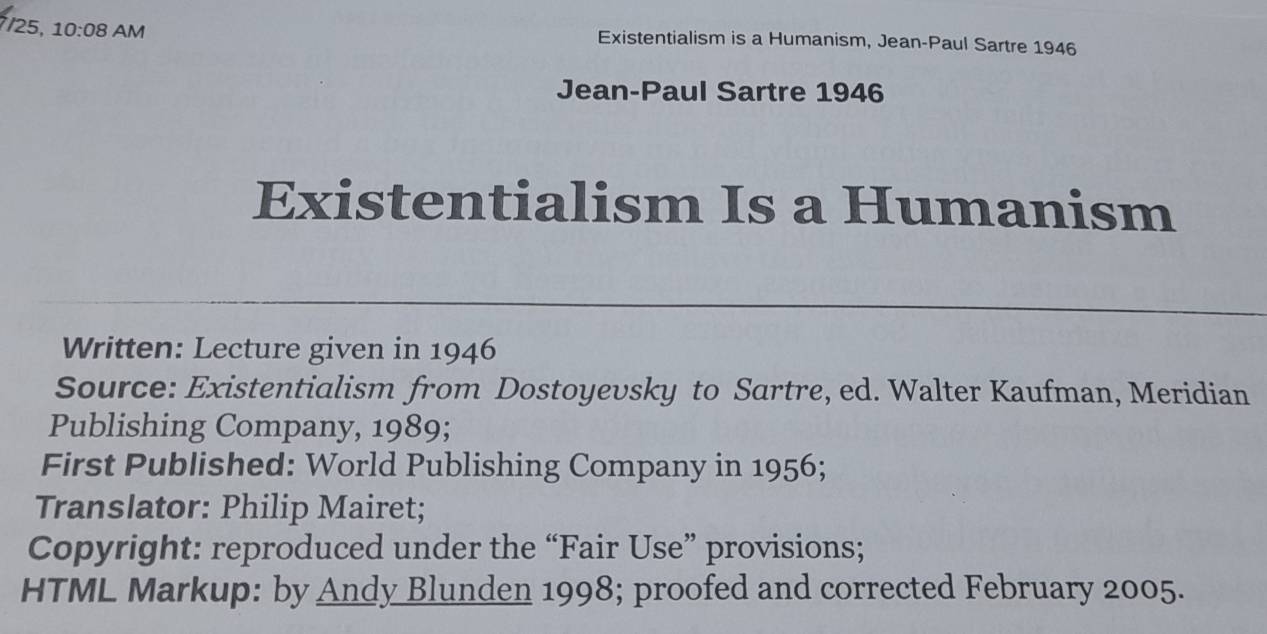 Solved: 25, 10:08 AM Existentialism is a Humanism, Jean-Paul Sartre ...