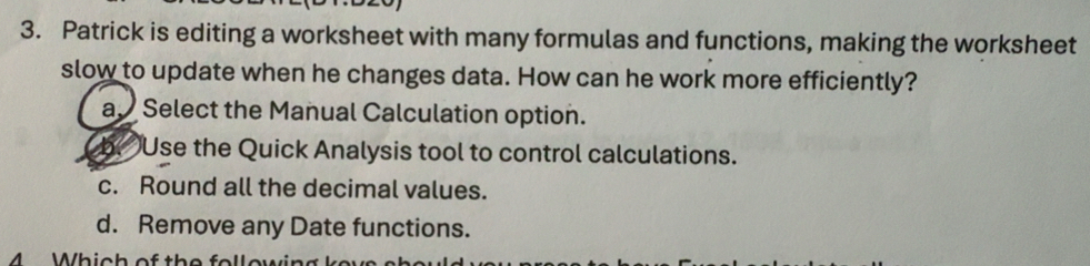Solved: Patrick is editing a worksheet with many formulas and functions ...