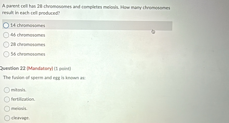 Solved: A parent cell has 28 chromosomes and completes meiosis. How ...