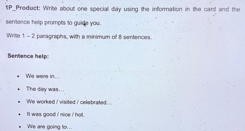 Resuelto:1P_Product: Write about one special day using the information ...