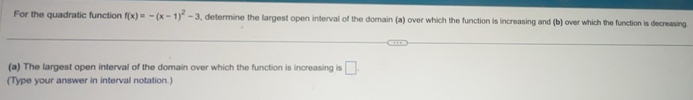 Solved: For the quadratic function f(x)=-(x-1)^2-3 , determine the ...