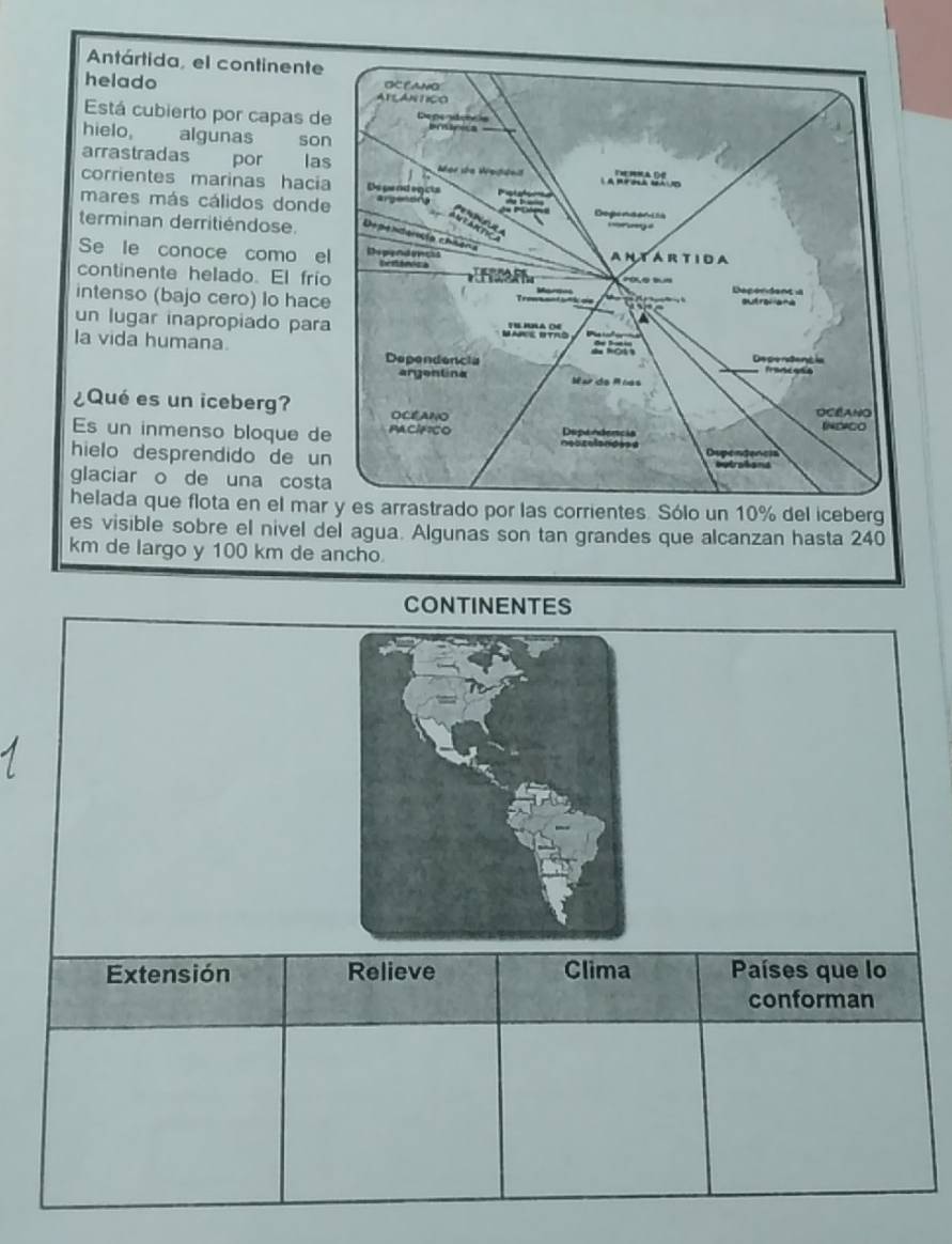 Resuelto:Antártida, el continente helado Está cubierto por capas d ...