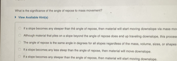 Solved: What is the significance of the angle of repose to mass ...