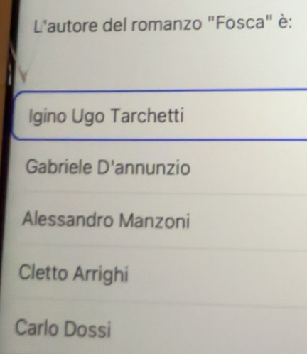 Risolto:L'autore del romanzo "Fosca" è: Igino Ugo Tarchetti Gabriele D ...