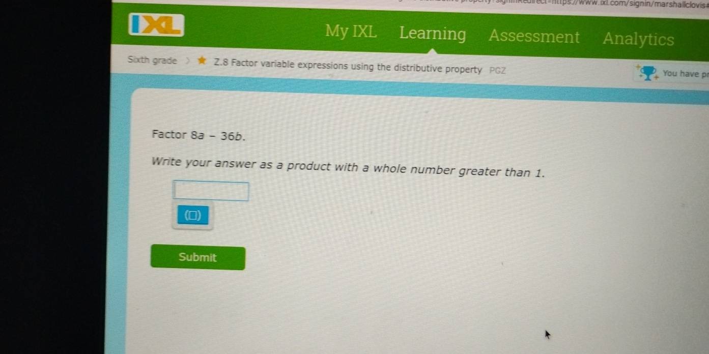Solved: My IXL Learning Assessment Analytics Sixth grade Z.8 Factor ...