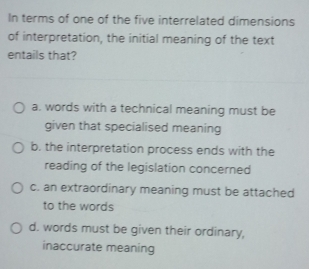 Solved: In terms of one of the five interrelated dimensions of ...