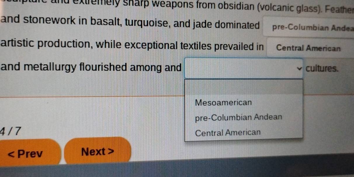 Solved: and extremely sharp weapons from obsidian (volcanic glass ...
