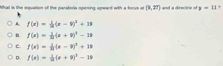 Solved: What is the equation of the parabola opening upward with a ...