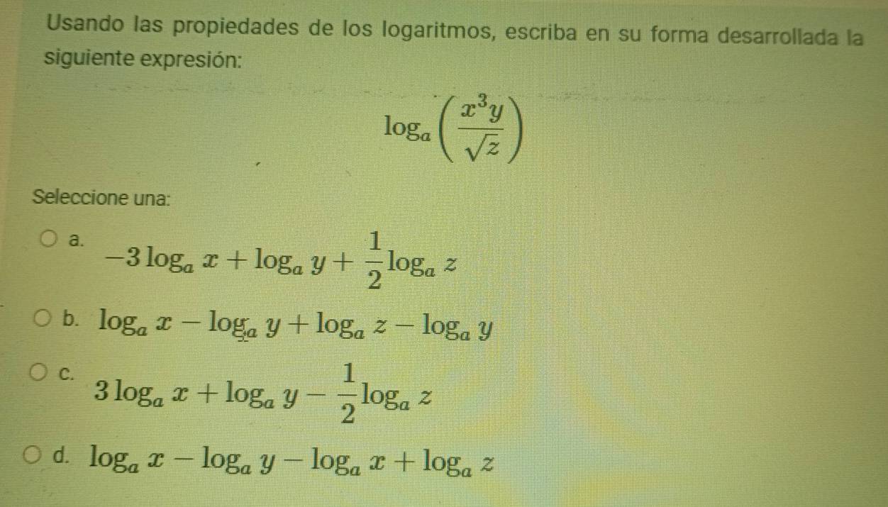 Resuelto:Usando las propiedades de los logaritmos, escriba en su forma ...
