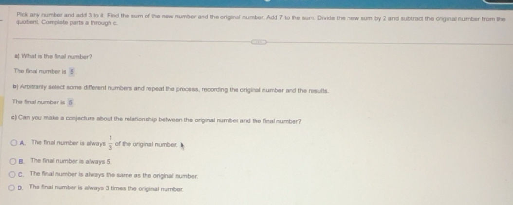 Solved: Pick any number and add 3 to it. Find the sum of the new number ...